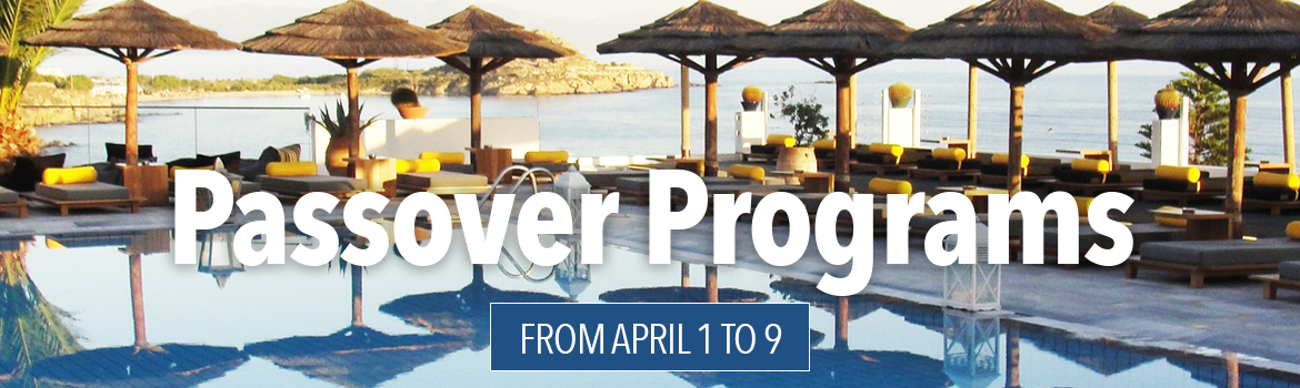 Passover Programs 2026, book your Kosher Passover vacation 2026